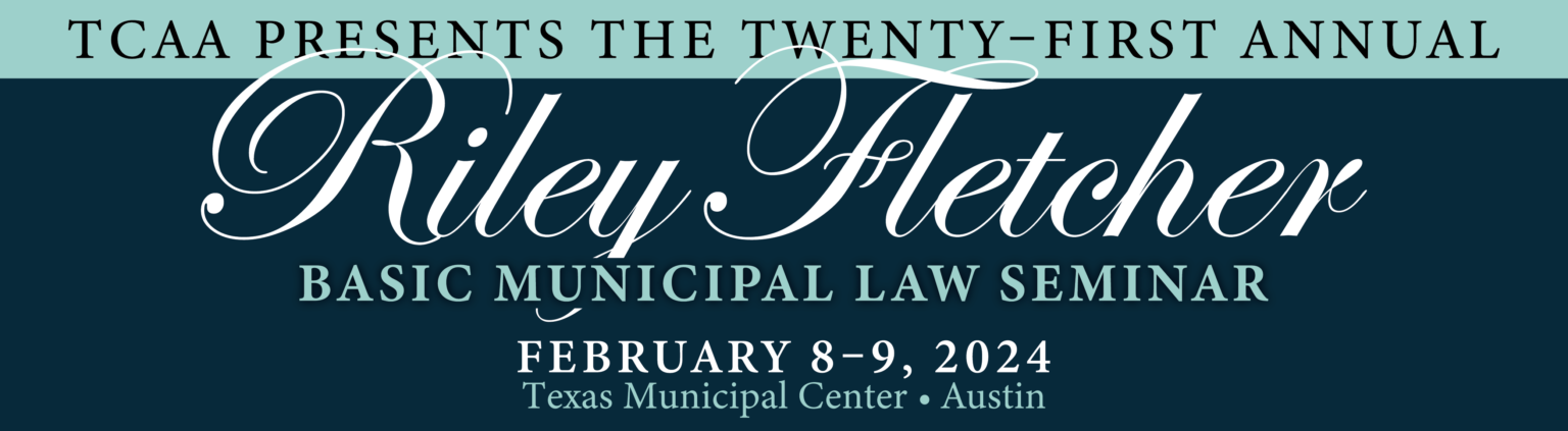 Conference Materials – Texas City Attorneys Association
