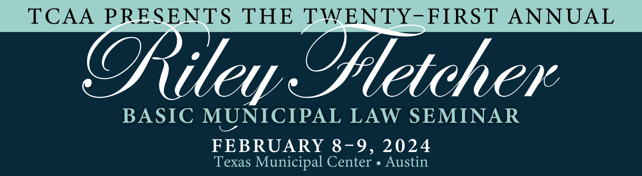 Riley Fletcher – Texas City Attorneys Association